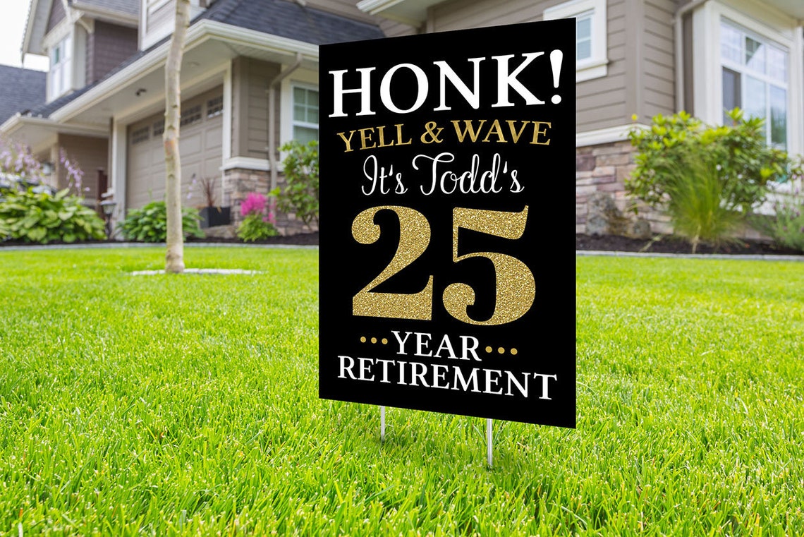 Retirement Lawn Sign Design Digital File Only Yard Sign - Etsy