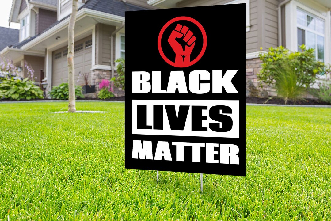Black Lives Matter Yard Sign Design, Digital File Only, No Hate Sign ...