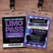VIP PASS, Limo Pass, Birthday Party, 21st Birthday, Backstage Pass ...
