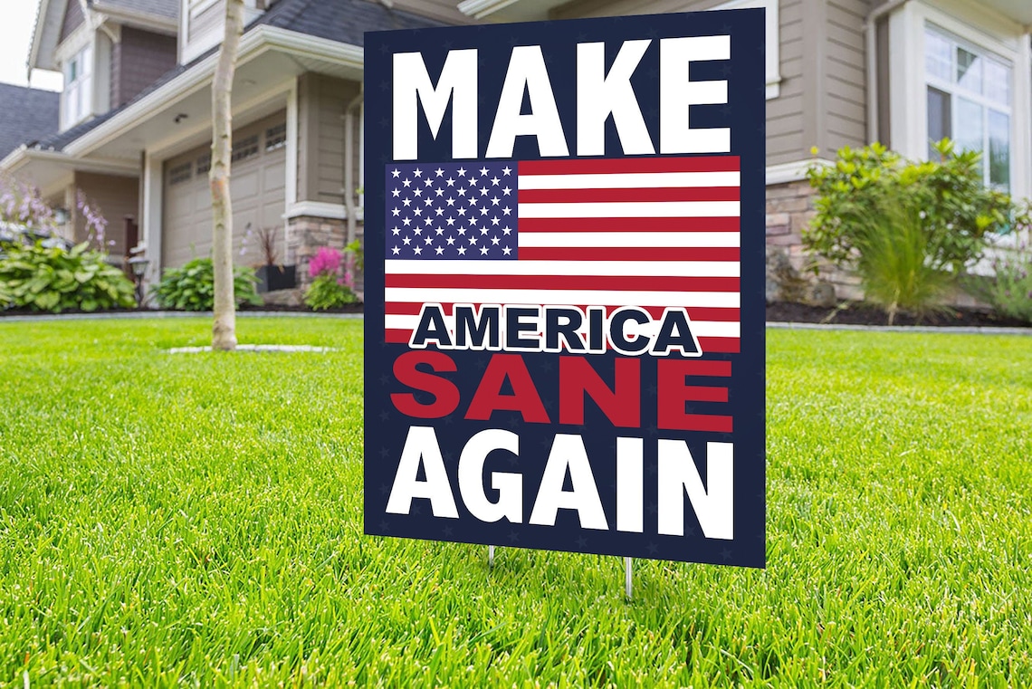 Political Yard Signs For Sale At Karen Snowden Blog