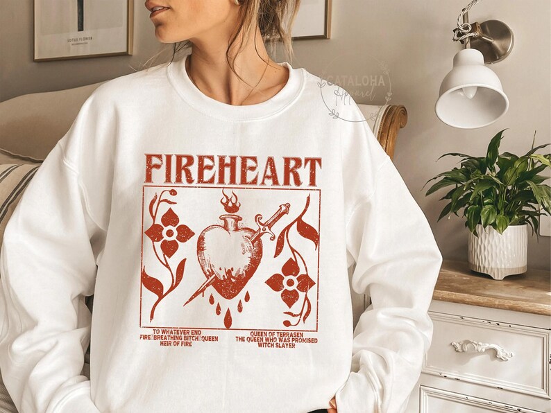 Fireheart Sweatshirt, TOG, Kingdom of Ash, Rowan, Dorian, Manon, Aelin ...