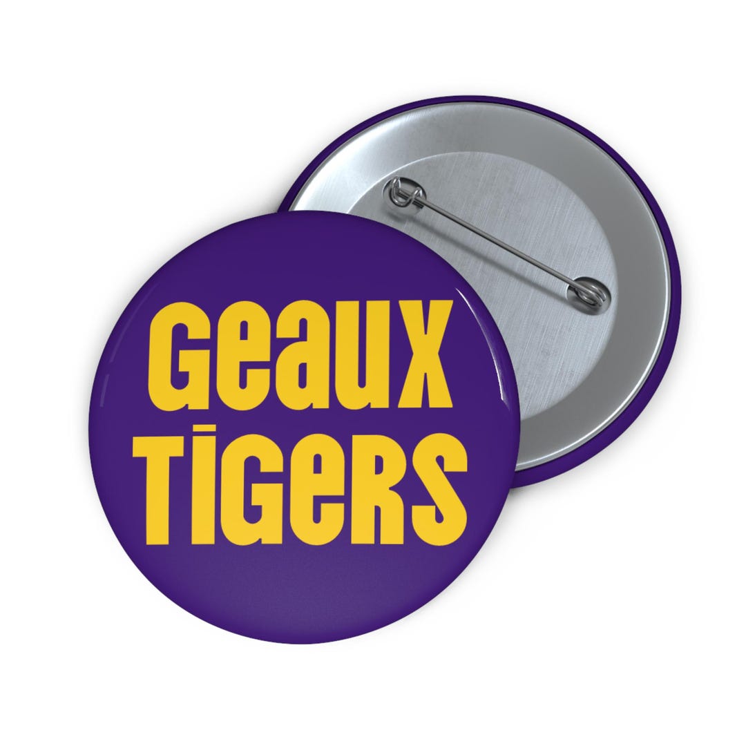 Geaux Tigers LSU Game Day Button - Etsy