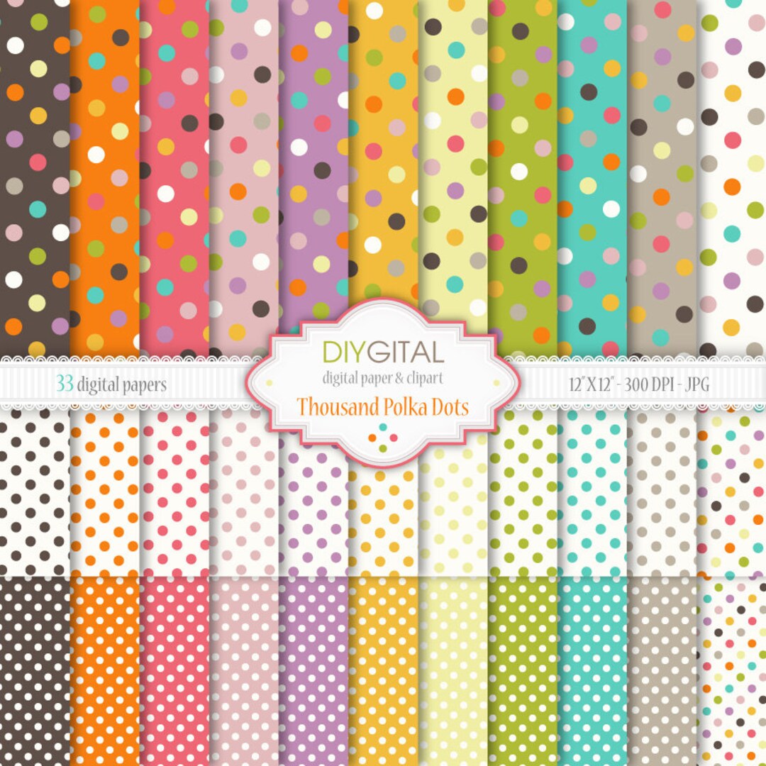 Thousand Polka Dots Digital Paper Set 33 Printable Digital Papers for ...