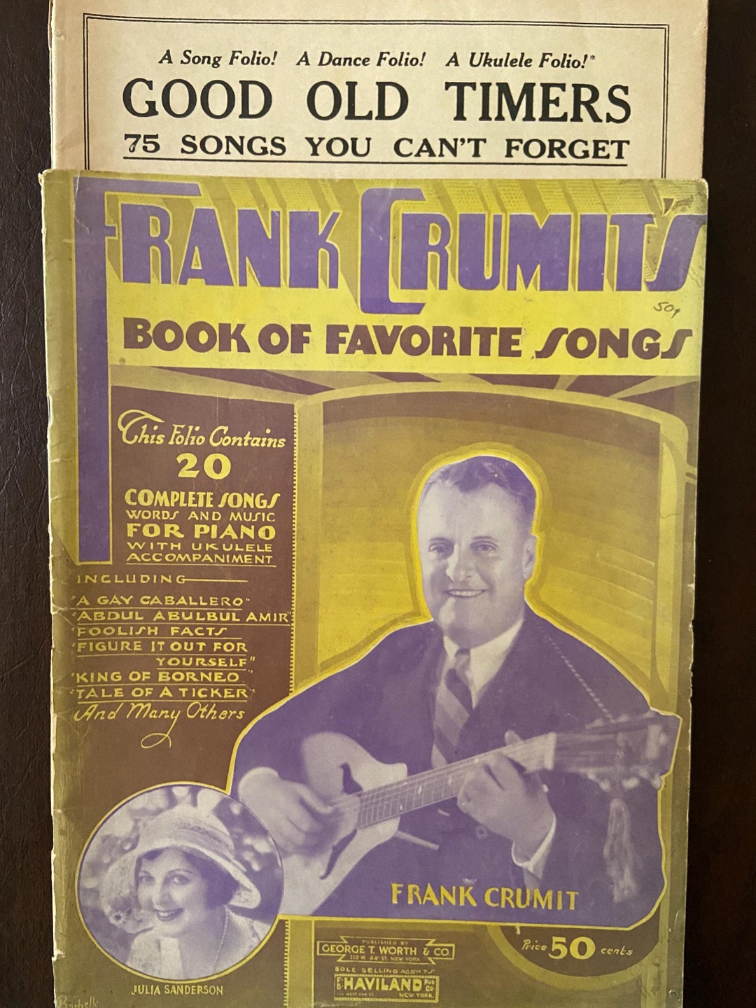 Frank Crumit’s Book of Favorite Songs and Good Old Timers Song Book/set ...