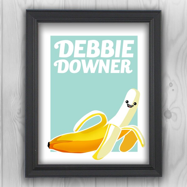 Debbie Downer - Etsy