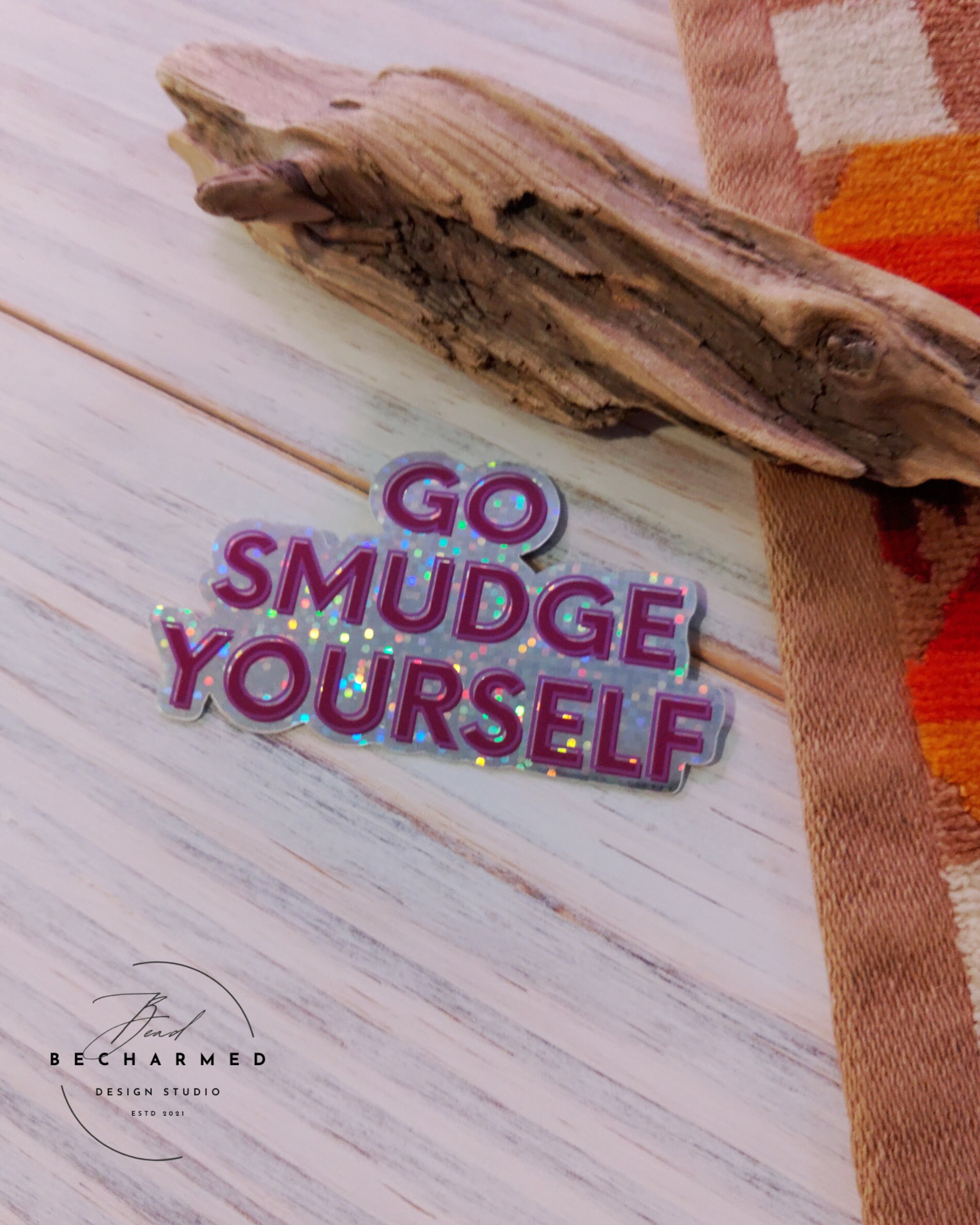 Aufkleber, 'Go Smudge Yourself' - Kiss Cut Vinyl-Aufkleber, Aktivist ...