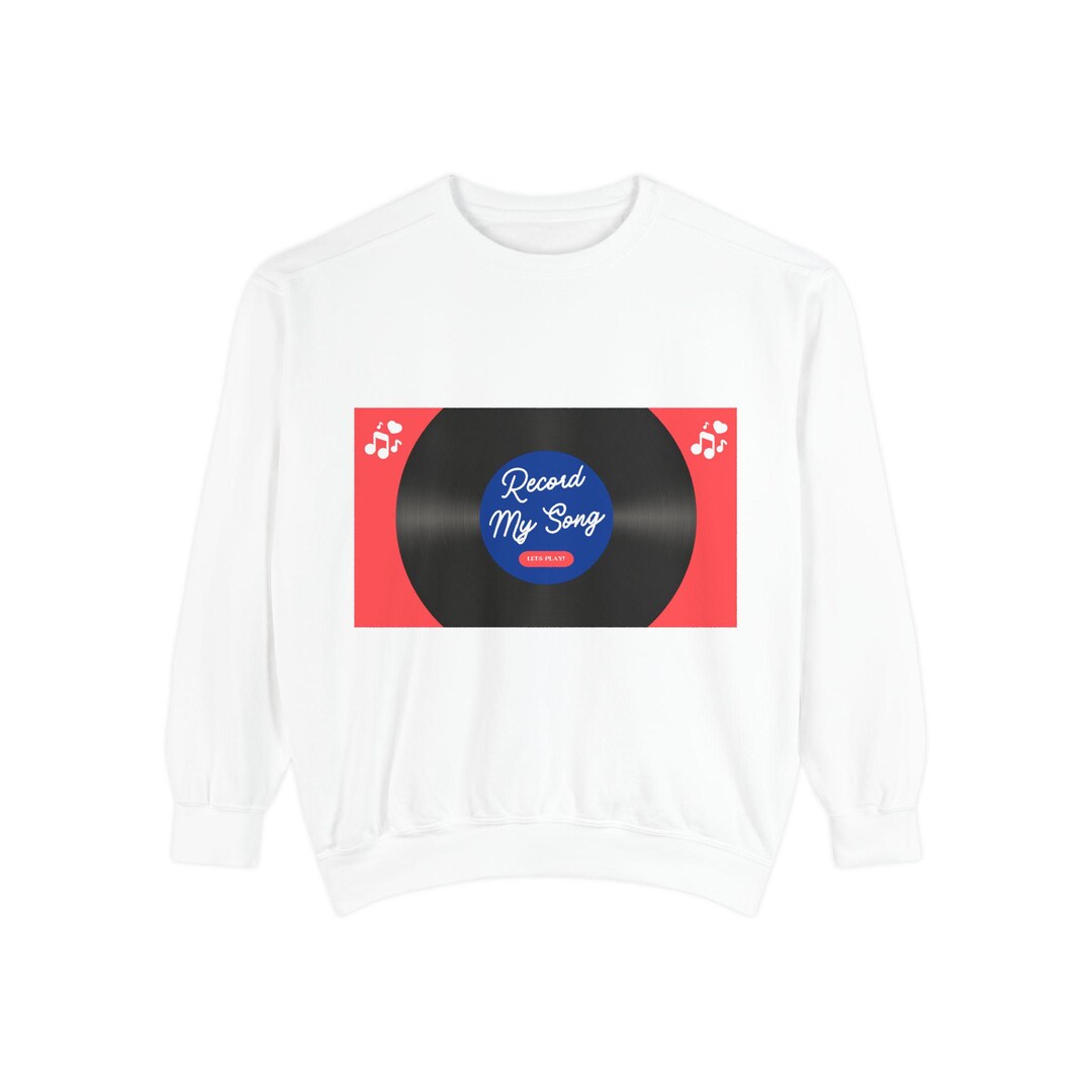 Record My Song Sweatshirt, Vintage Music Lover Gift, Unisex Style ...