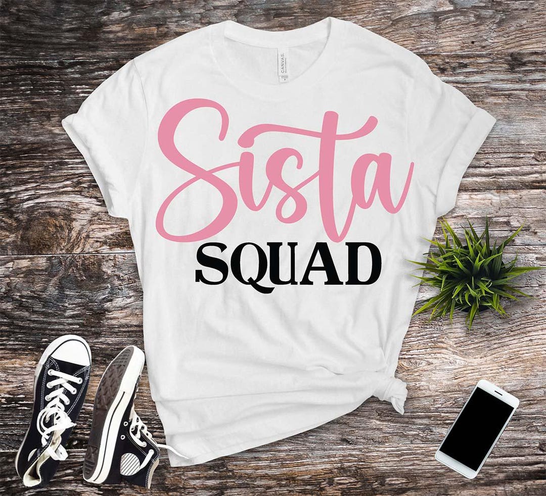 Sista Squad Vector Files (svg Eps Png Dxf) Instant Download - Etsy