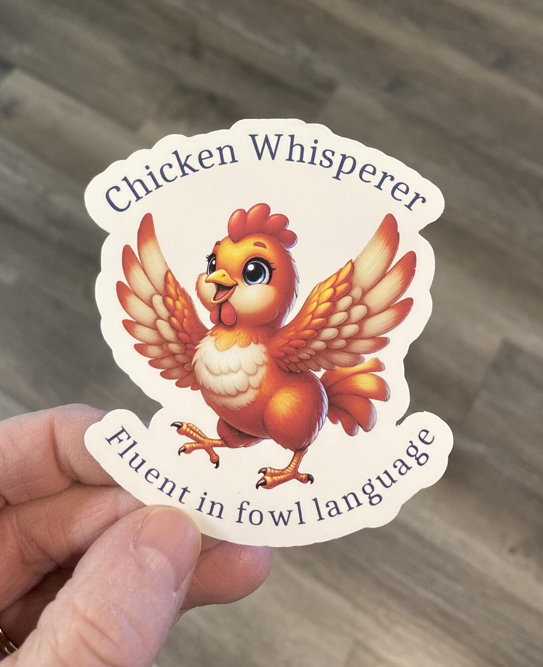 Chicken Sticker Chickenwhisperer Sticker, Fluent in Fowl Language ...