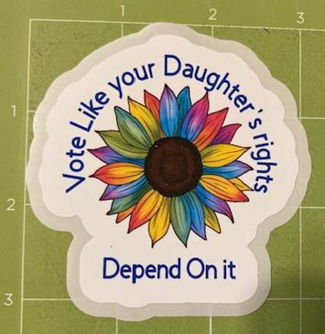 Vote Sticker Large Vinyl Waterproof Sticker Vote Like Your Daughter's ...