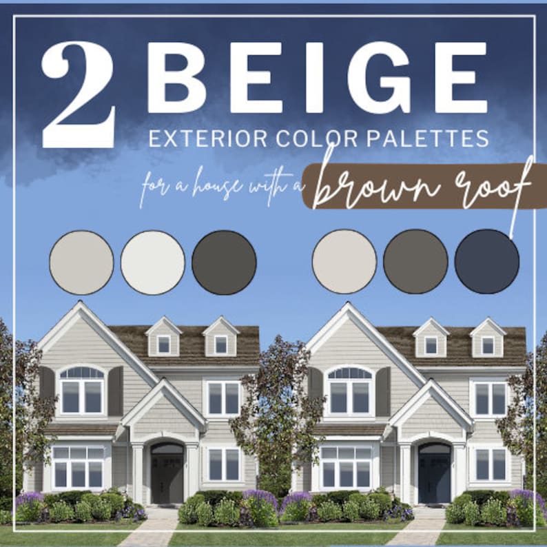 Beige House Exterior Color Palette for Brown Roof (digital Download) - Etsy