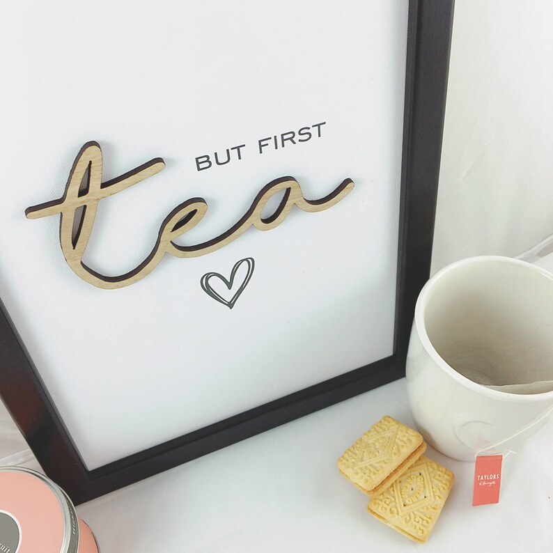 A4 but First Tea Print Typography Print Home Print Wooden - Etsy