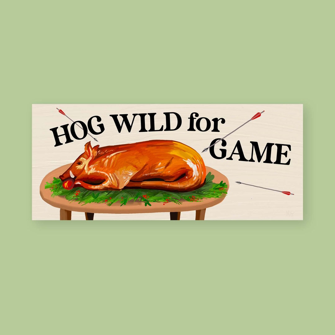 Hog Wild for Game Bumper Sticker - Etsy