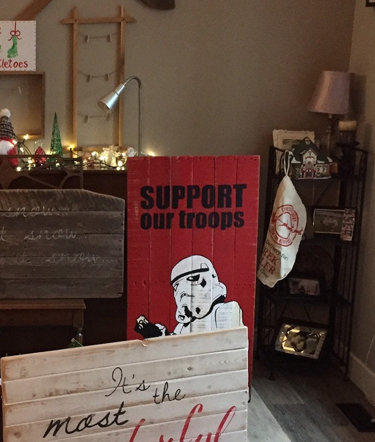 Support Our Troops star Wars Storm Troopers Reclaimed Pallet Wood Sign ...
