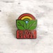 Grow Stuff Pin Badge Plant Enamel Pin Plant Lapel Pin - Etsy