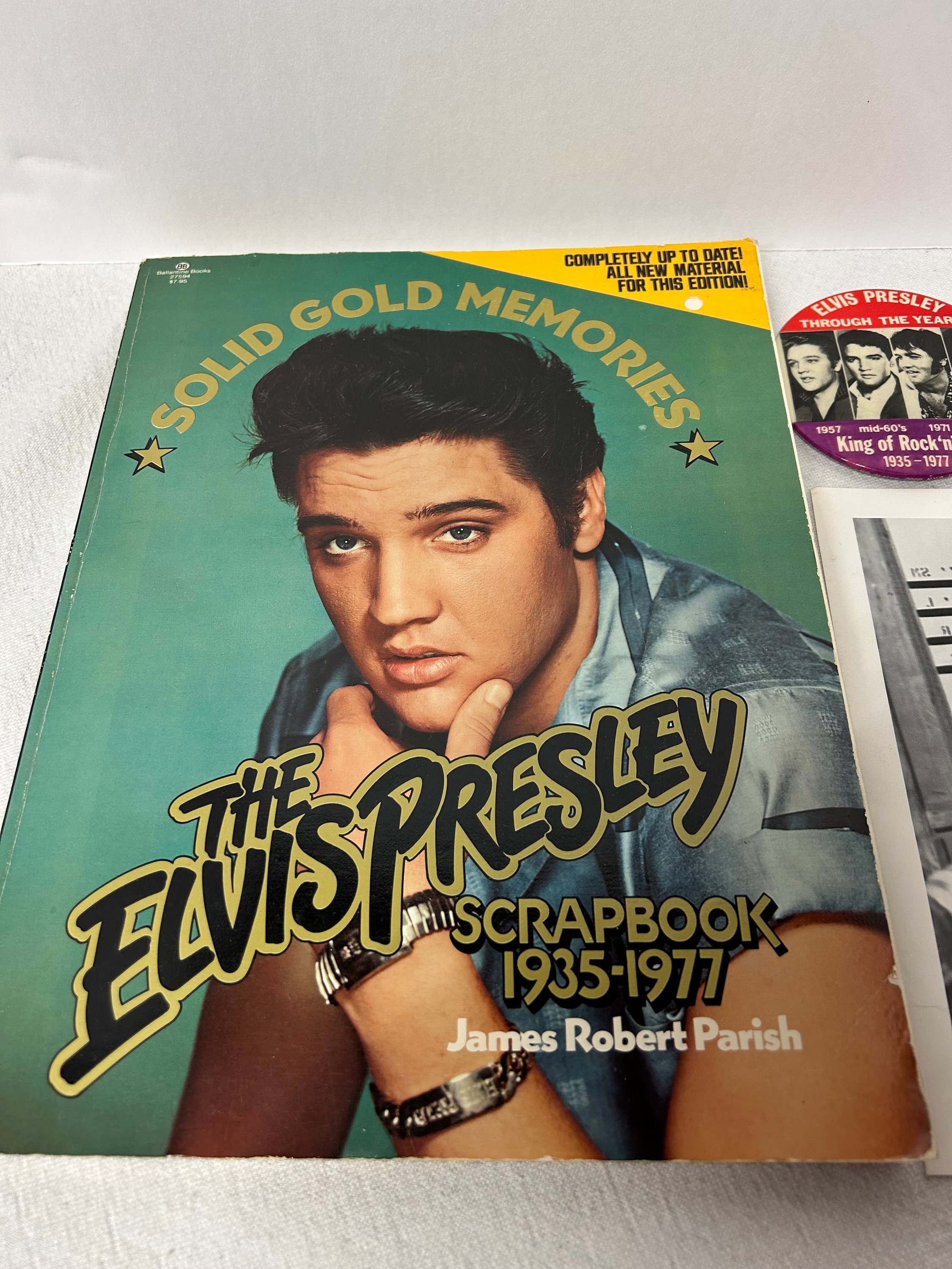 Solid Gold Memories, the ELVIS Presley Scrapbook, Photo and Pin, 1977 ...