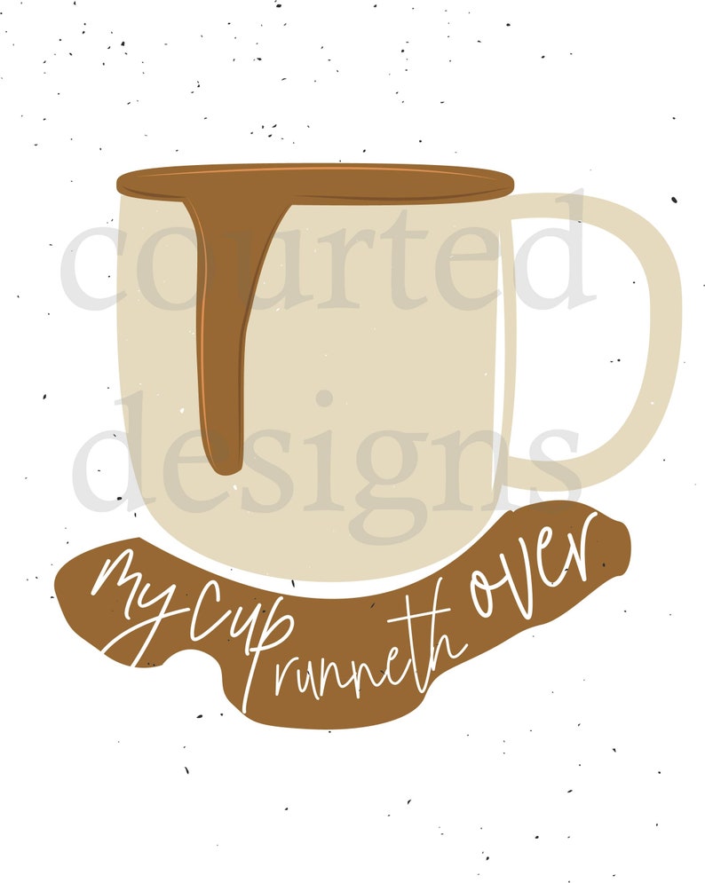 Digital Download: Psalm 23 Bible Verse Print - My Cup Runneth Over ...