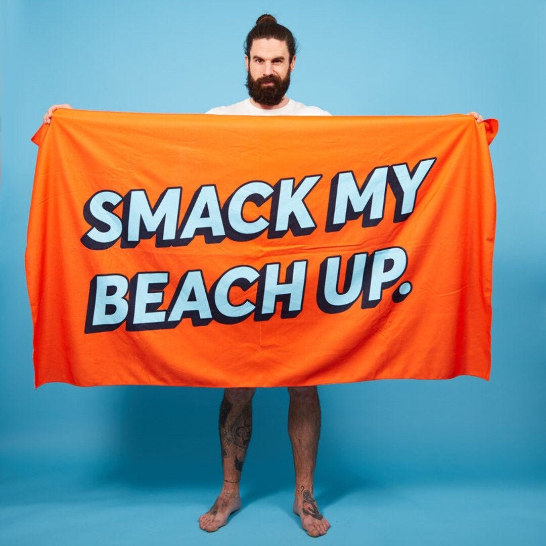Smack My Beach up Towel, Sea Beach Towels, Funny Badass Orange Fast ...