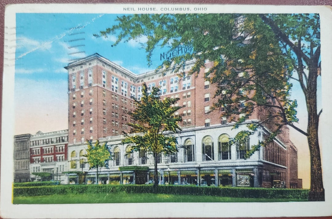 Neil House, Columbus, Ohio, Vintage Color Illustrated Postcard, Hotel ...