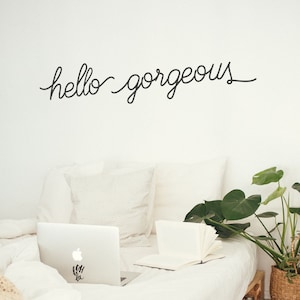 Hello Gorgeous Wall Decal - Hello Gorgeous Sign / Bedroom Decal / Gold ...