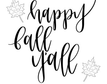 Happy Fall Y'all, Art, 8x10 Download, Print - Etsy