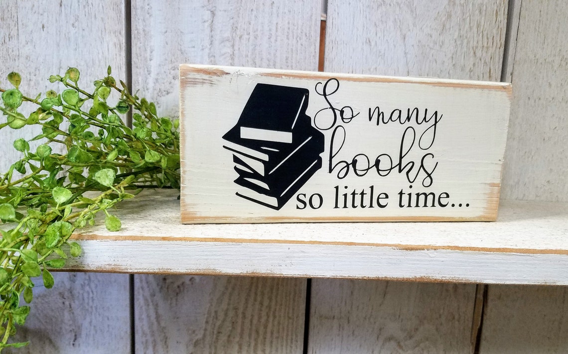 So Many Books so Little Time Small Rustic Wood Sign Book - Etsy