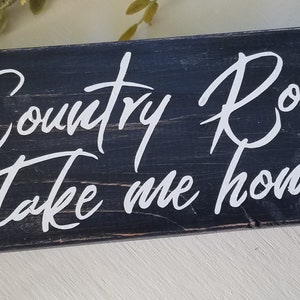 Country Roads Song Lyric Sign: Rustic Farmhouse Shelf Sitter - Etsy