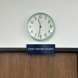 Every Second Counts Sign | as Seen on the Bear FX | the Bear ...