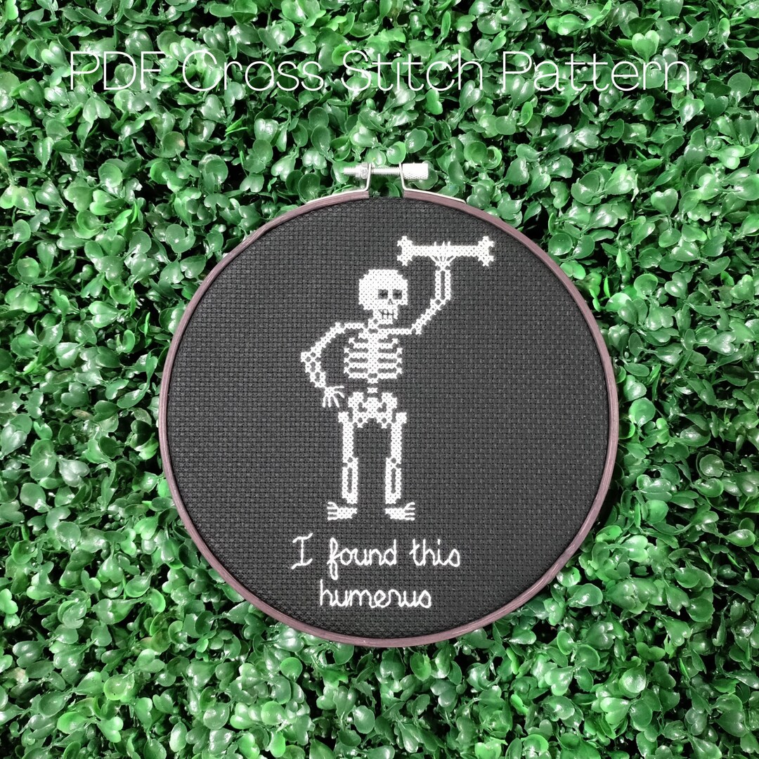 Funny Skeleton Cross Stitch Pattern, I Found This Humerus Needlepoint ...