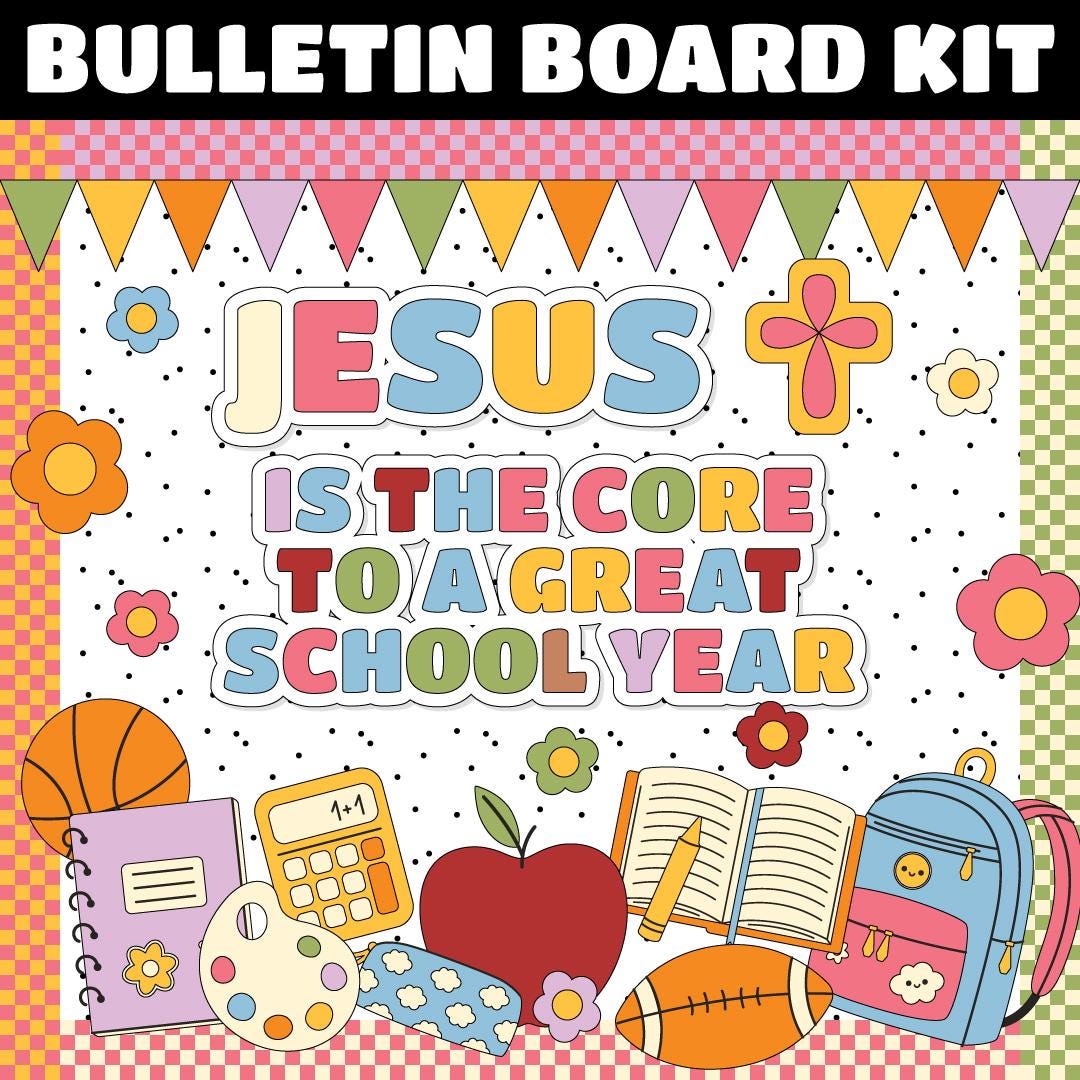 Jesus is the Core to a Great School Year | Christian Bulletin Board Kit ...