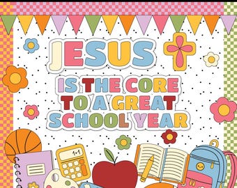 Jesus is the Core to a Great School Year | Christian Bulletin Board Kit ...