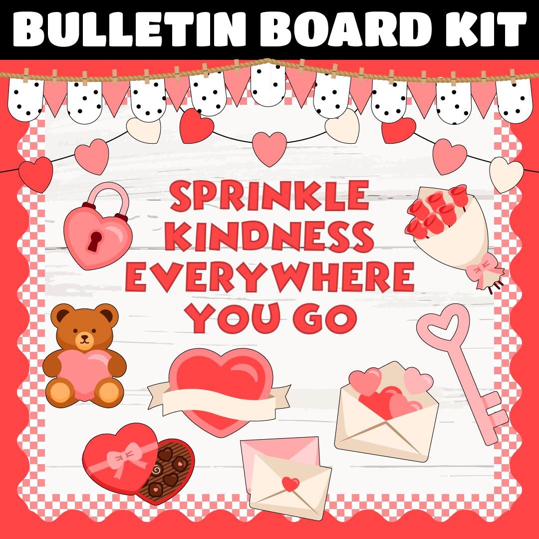 Valentine's Day Bulletin Board Kit | Kindness Theme | Valentine's Decor ...