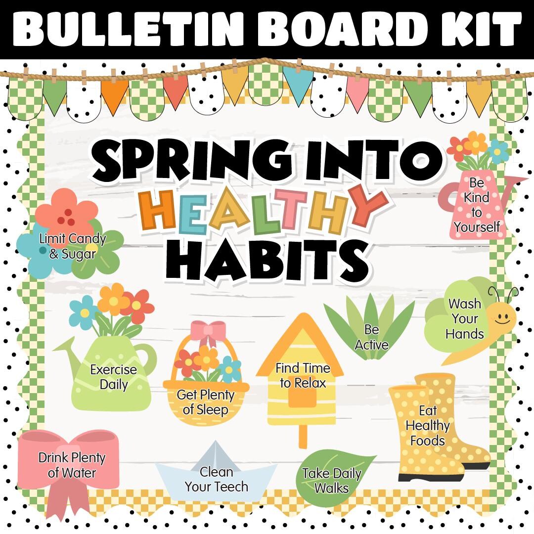 Spring Bulletin Board Healthy Habits Bulletin Board Kit | March ...