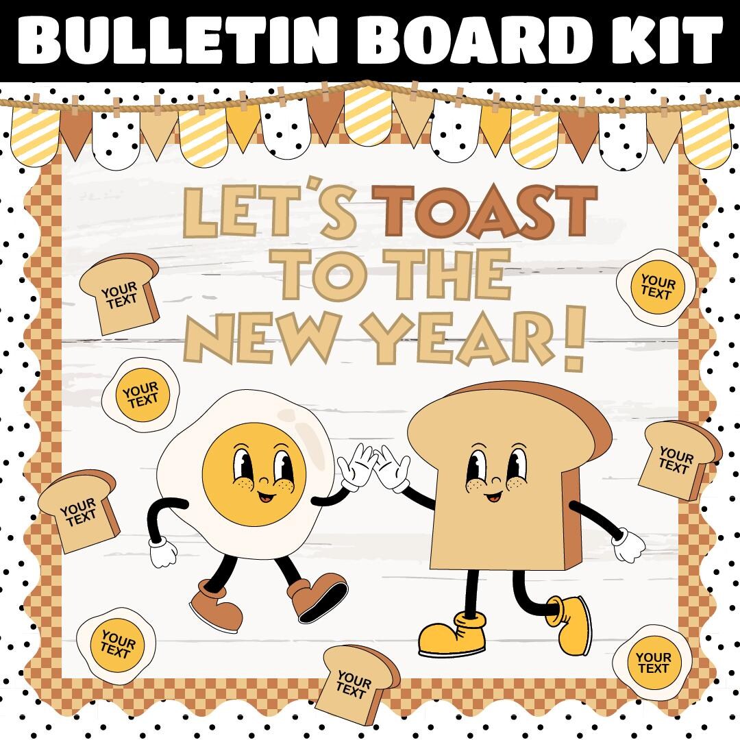 A Toast to the New Year | the New Year Bulletin Board Kit | 2025 ...