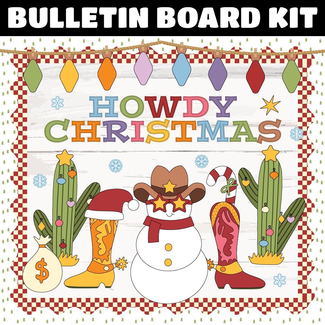 Howdy Christmas Bulletin Board Kit | Christmas Classroom Decor and Door ...