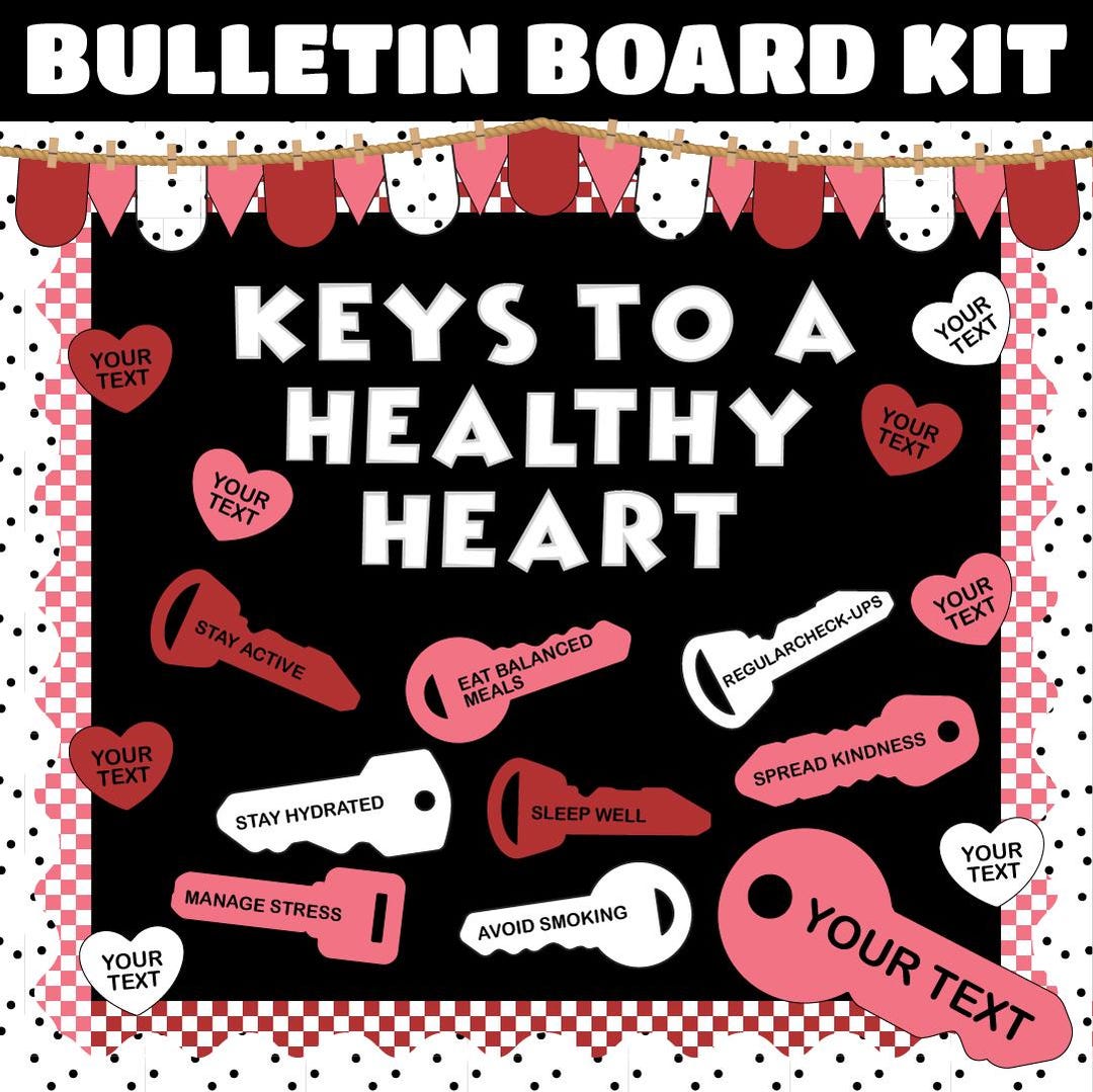 Keys to a Healthy Heart Bulletin Board Kit | Valentine's Day Bulletin ...