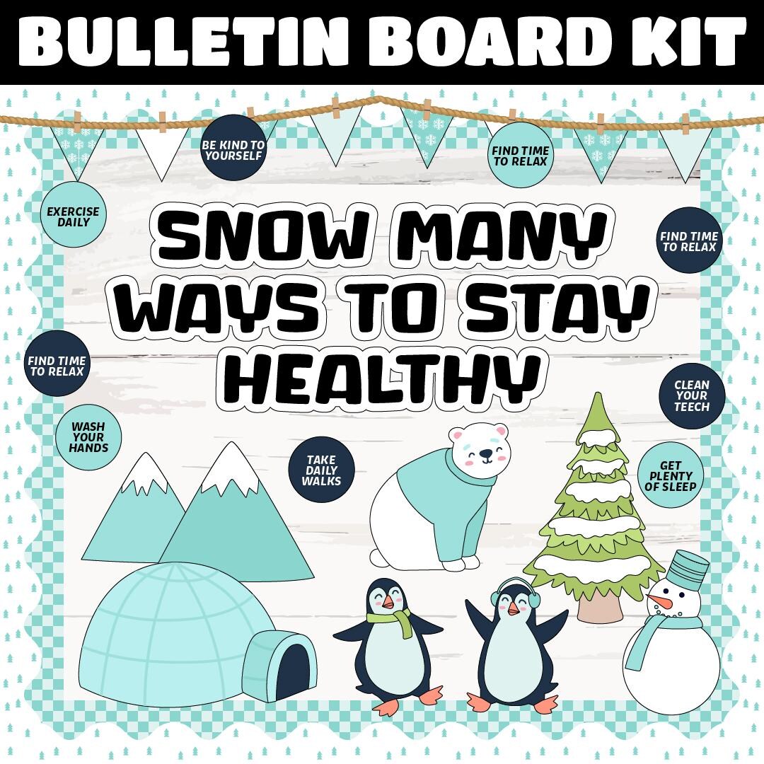 Winter Healthy Habits Bulletin Board | Snowman Classroom Decor ...