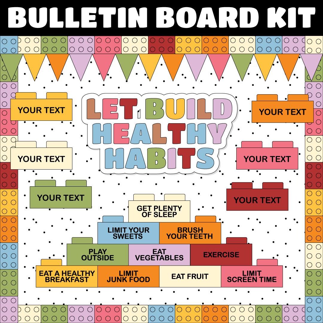Let's Build Healthy Habits Bulletin Board Kit | School Nurse Health ...