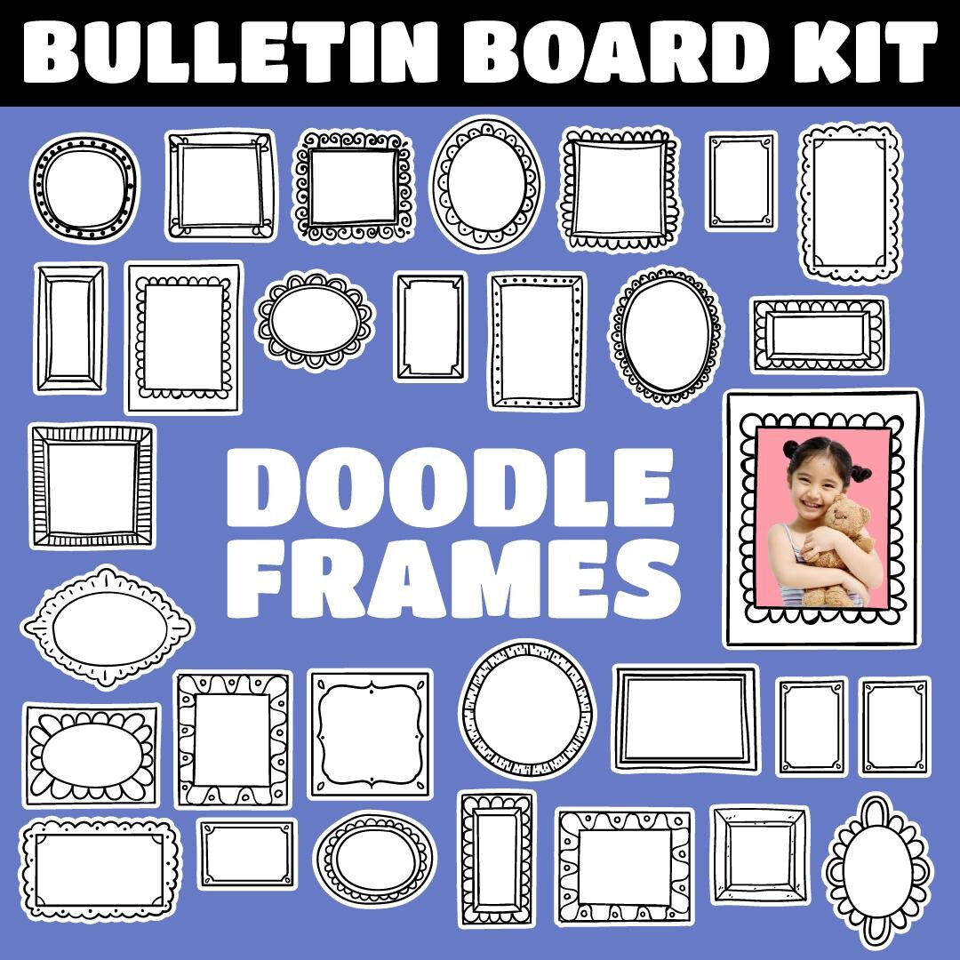 Doodle Frames Bulletin Board Kit | Hand Draw Frame for Classroom Decor ...