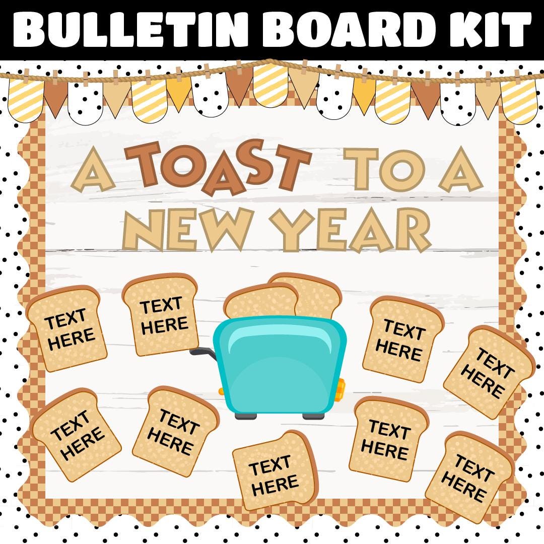 A Toast to a New Year | the New Year Bulletin Board Kit| the New Year ...