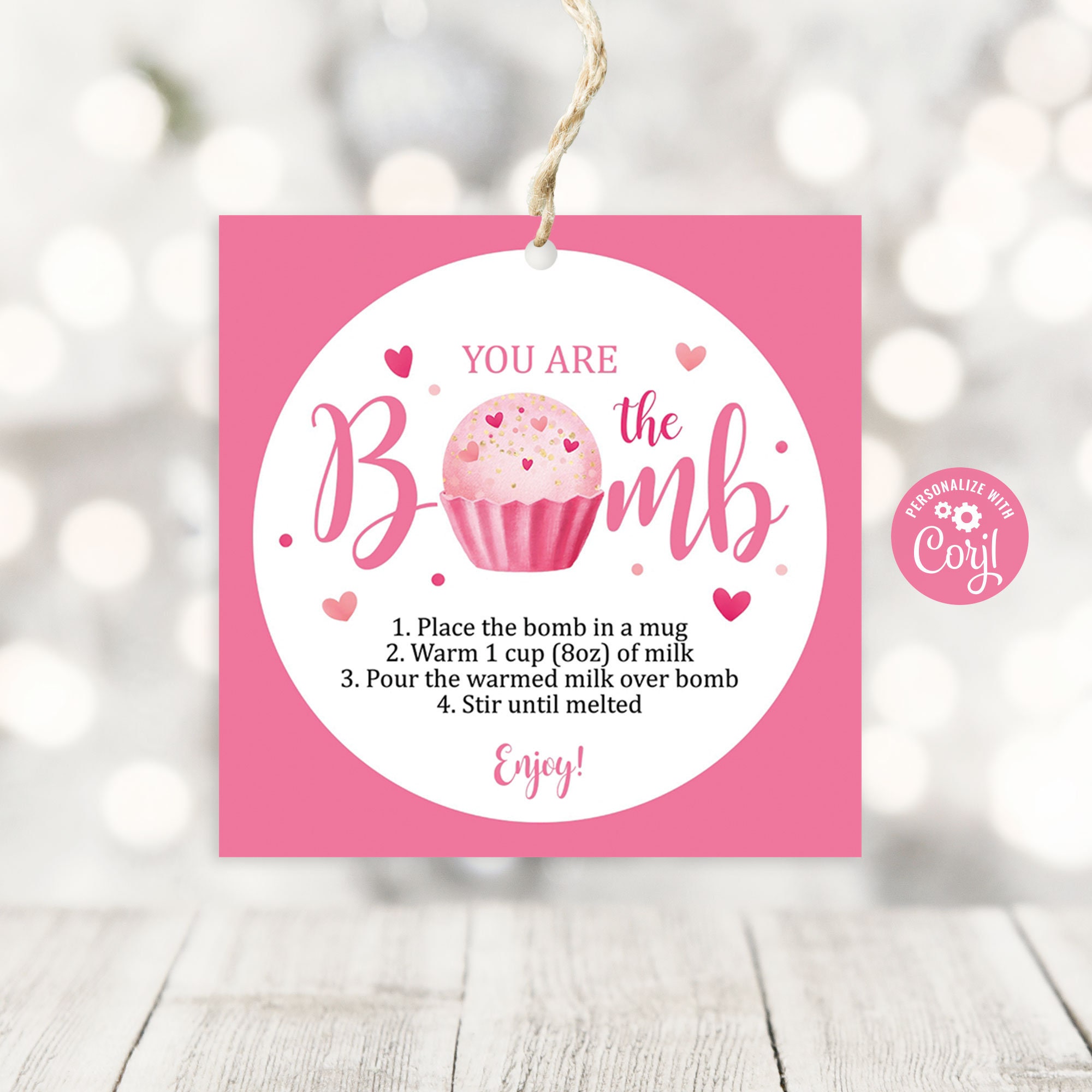 Editable You Are the Bomb Tags, Valentine's Day Hot Cocoa Bomb Tag ...