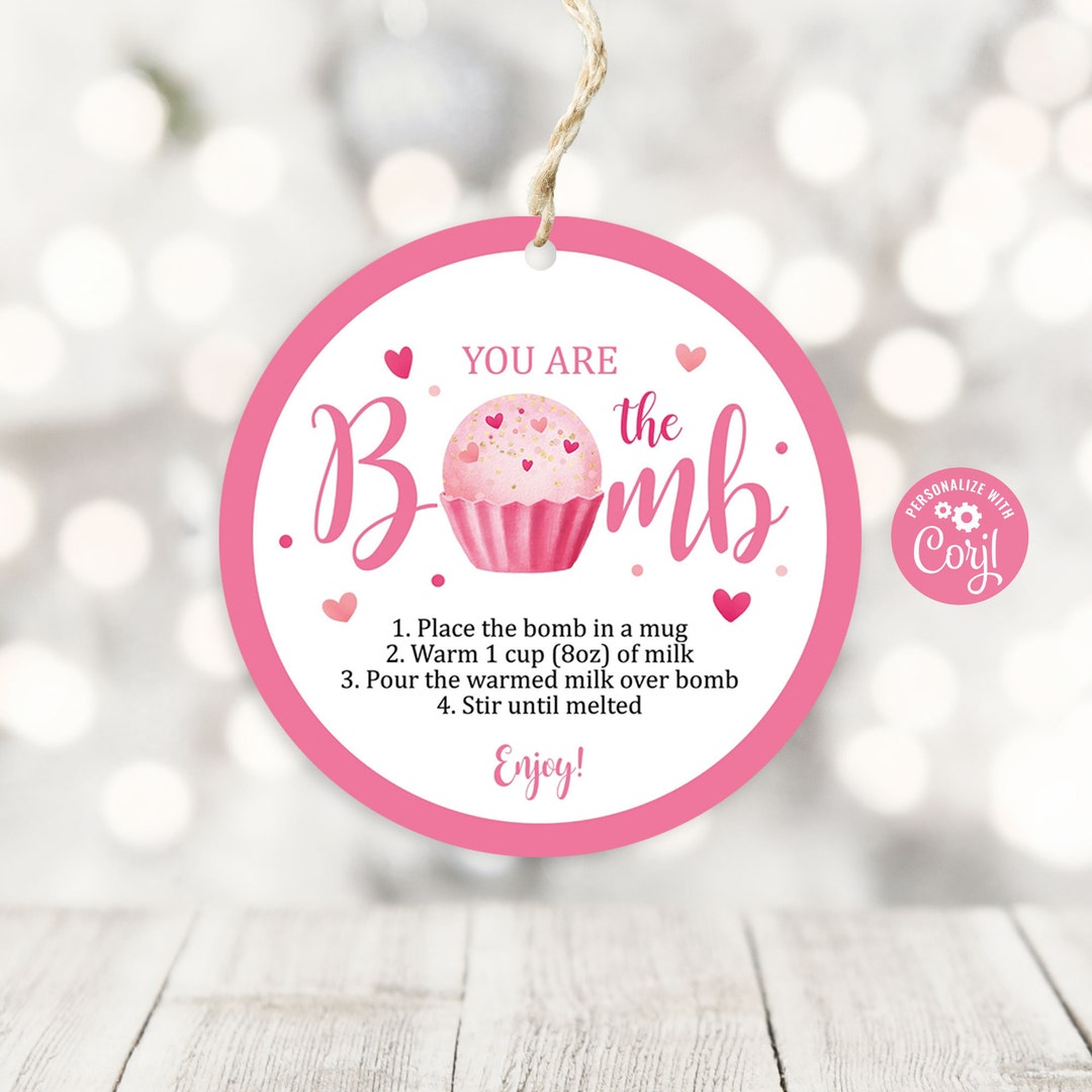 Editable You Are the Bomb Tags, Valentine's Day Hot Cocoa Bomb Tag ...