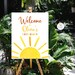 Editable Sun Welcome Sign, Sun Birthday Welcome Sign Template Printable ...