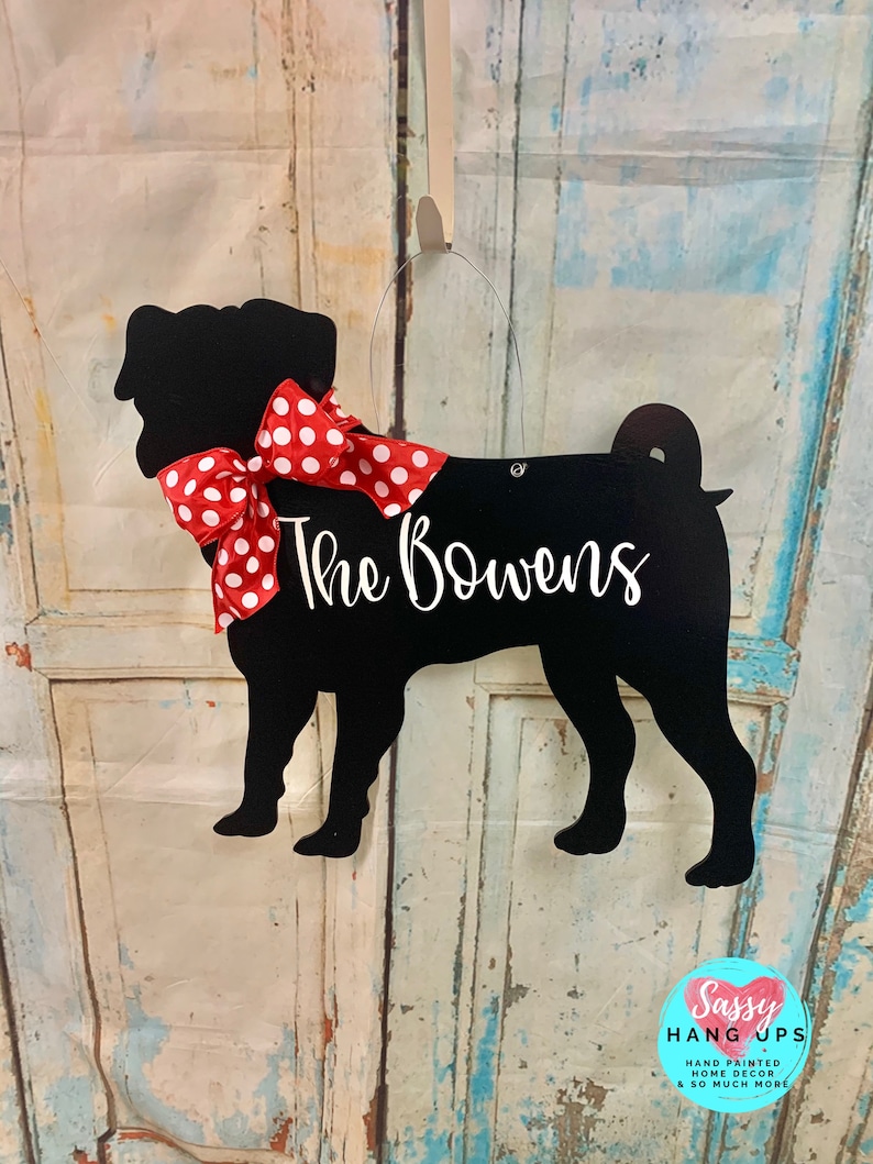 Pug Dog, Pug Door Hanger, Pug Decal, Pug Welcome Sign, Pug Wreath, Pug ...