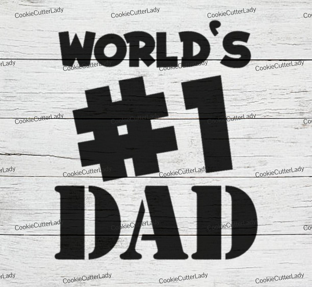 World's #1 Dad Stencil | REUSABLE, DURABLE, WASHABLE Craft Stencil ...