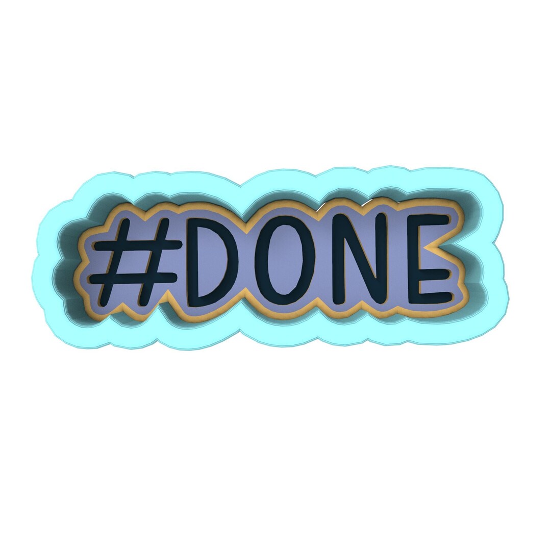 Hashtag Done Cookie Cutter | Stamp | Stencil - Etsy