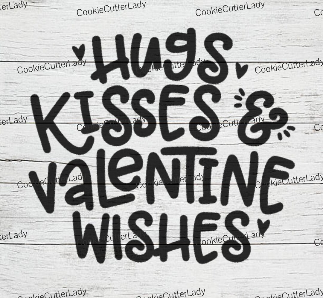 Hugs Kisses and Valentine Wishes Stencil | REUSABLE, DURABLE, WASHABLE ...