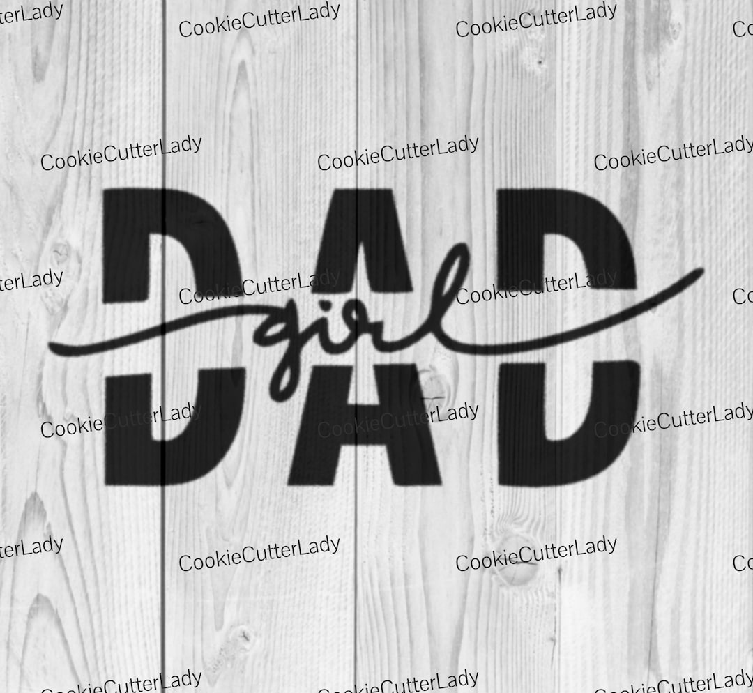Girl Dad Stencil | REUSABLE, DURABLE, WASHABLE Craft Stencil | Use for ...