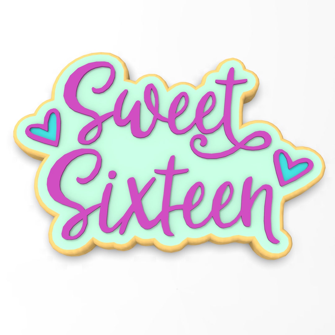 Sweet Sixteen Cookie Cutter | Stamp | Stencil - SHARP EDGES - FAST ...