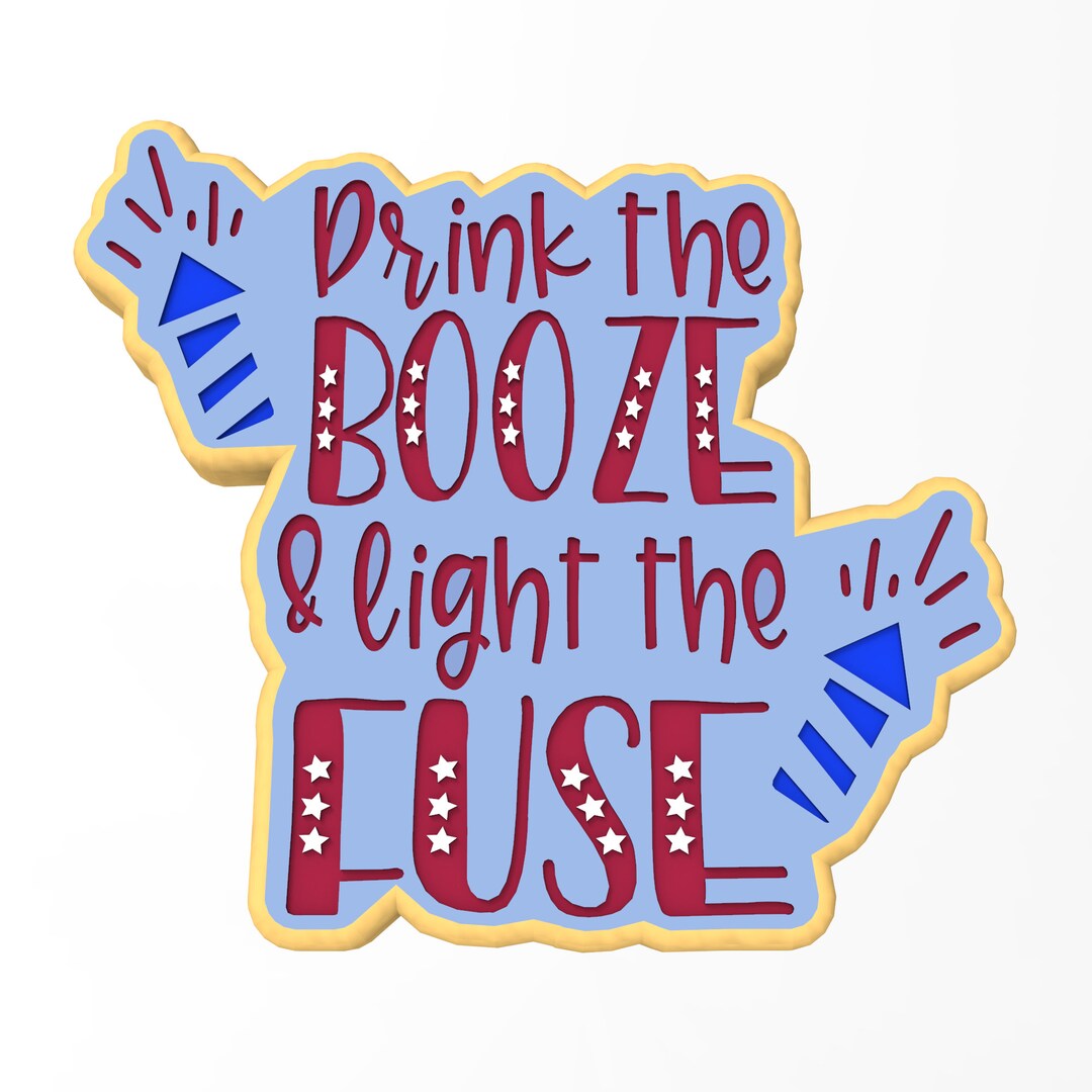 Drink & Light the Fuse Cookie Cutter | Stamp | Stencil | Debosser ...